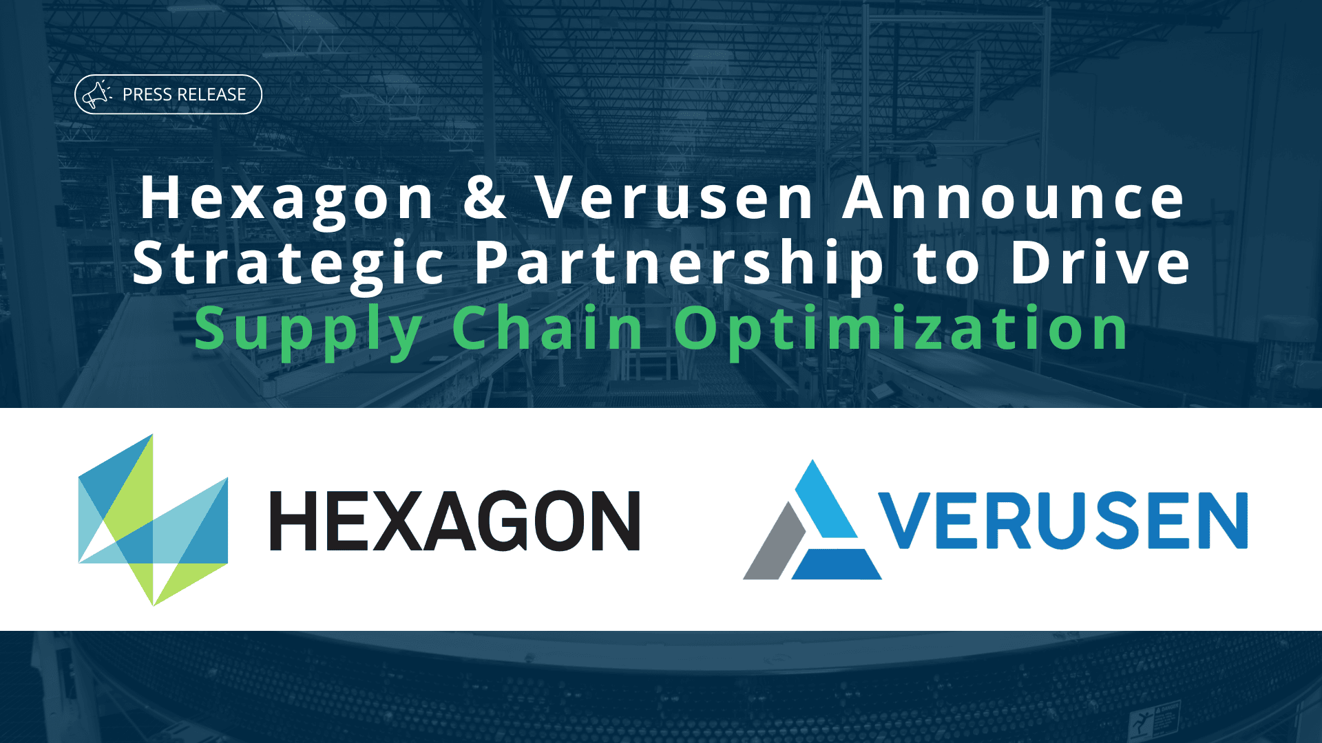 Hexagon & Verusen Partner to Drive Supply Chain Optimization